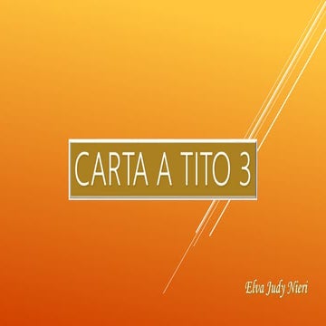 EPÍSTOLA OU CARTA A TITO, CAPÍTULO 3 | PPTX