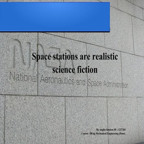 Space stations are realistic science fiction | PPT