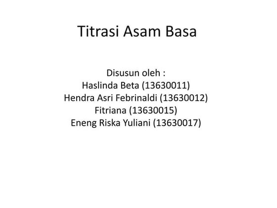 KURVA TITRASI LARUTAN ASAM & LARUTAN BASA | PPT