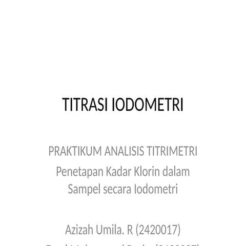 Titrasi_Iodometri_Dengan_Gambar (1).pptx