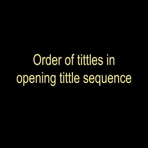 Tittle sequence order 2 | PPTX