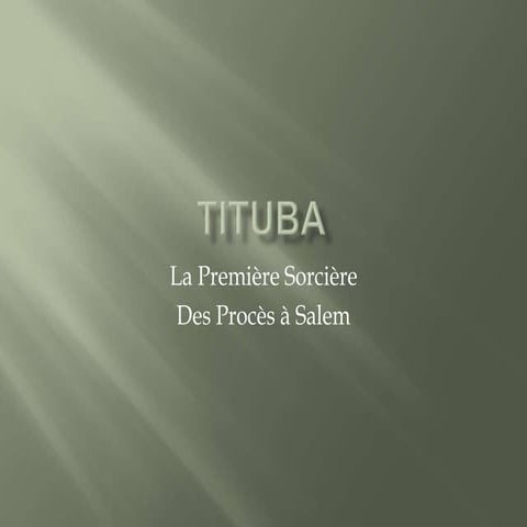 Tituba | PPTX