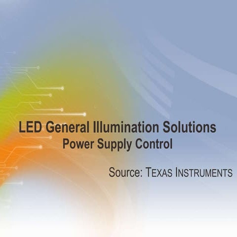 LED General Illumination Solutions Power Supply Control | PPT | Home ...