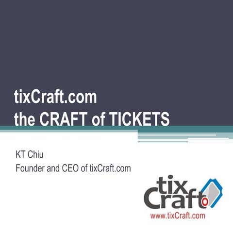 [tixCraft] Our Services | PDF