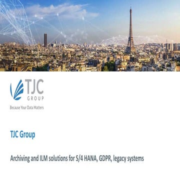 TJC Group - beyond SAP archiving and ILM | PPTX