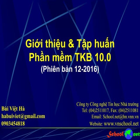 Tập huấn, giới thiệu TKB 10.0 bản đầy đủ. | PPTX
