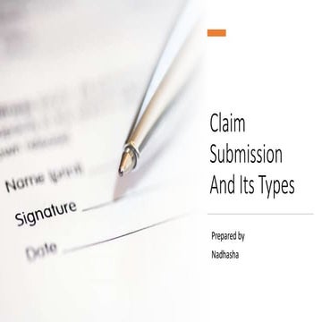 Claim_Submission_And_Its_Types. explpptx | PPTX