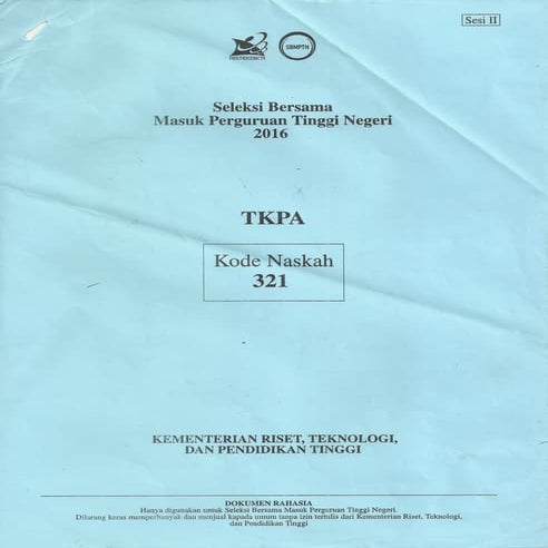 SOAL TKPA SBMPTN 2016 [ SELEKSI BERSAMA MASUK PERGURUAN TINGGI NEGERI ] KODE 321 | PDF