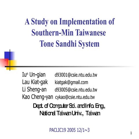 A Study on Implementation of Southern-Min Taiwanese Tone Sandhi System ...