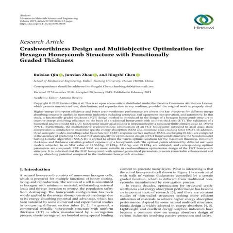 Crashworthiness Design And Multiobjective Optimization For Hexagon Honeycomb Structure With 4296