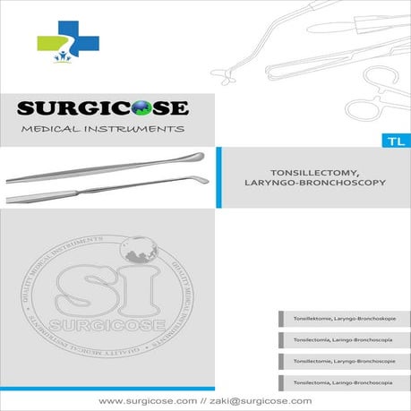 TONSILLECTOMY, LARYNGO-BRONCHOSCOPY [SURGICOSE] | PDF