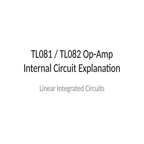 TL081_TL082_Internal_Circuit_with_Image.pptx