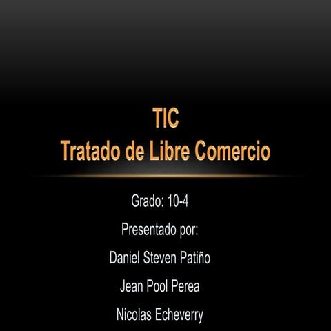 Tratado de libre comercio michael | PPTX