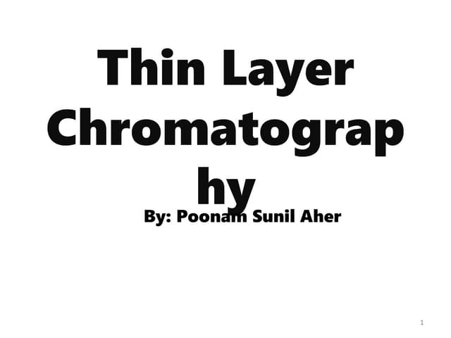 TLC, thin layer chromatography | PPT