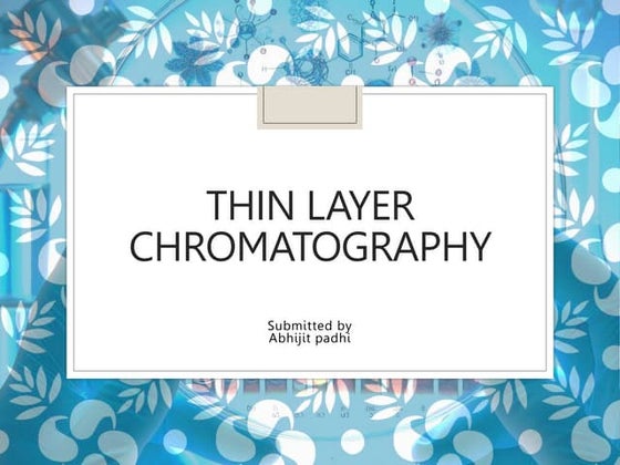 TLC, thin layer chromatography | PPT