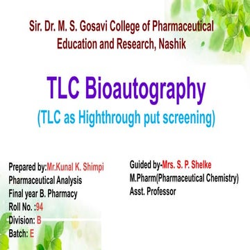 TLC Bioautography (TLC as highthrough put screening). | PPTX