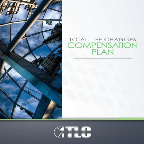 Total Life Changes Compensation Plan - 2015 | PDF