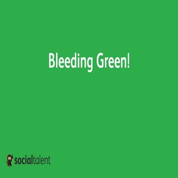 Bleeding Green Vincent O'Donoghue, COO, Social Talent | PDF