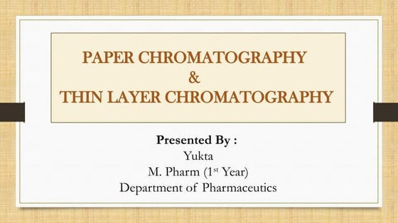 TLC, thin layer chromatography | PPT