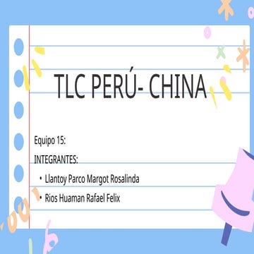 TLC PERÚ- CHINA EN LA ACTUALIDAD..pptx