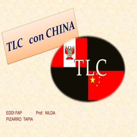 Tlc peru y china v sec. | PPTX