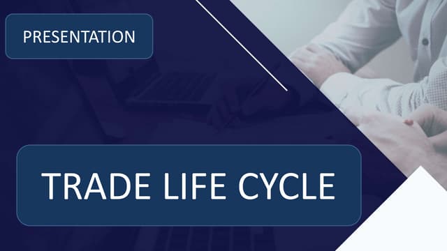 Investment Banking Operations - Trade life cycle.pptx