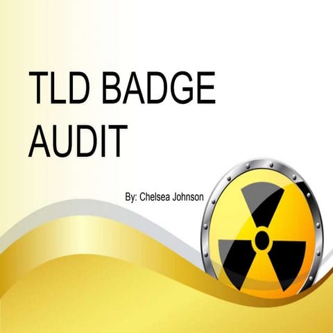 TLD use and safety audit | PPT