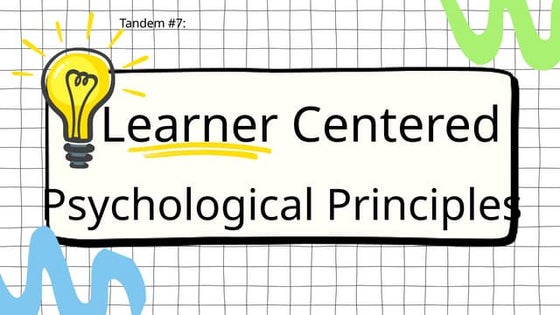 Learner - Centered Psychological Principles (LCP) | PPTX