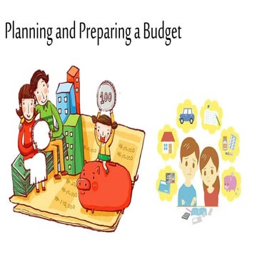 Planning and Preparing a Budget | PPT