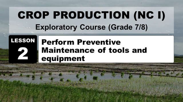 Lesson 2 Sharpening Tools (Dangers of Farm Tools - Agricrop Production grade 9.pptx