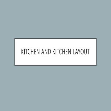 TLE 7 Kitchen and kitchen layout [Autosaved].pptx