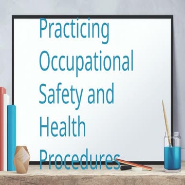 Occupational Safety Practices (OSH).pptx