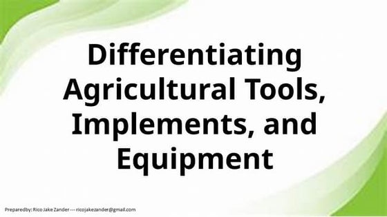 Farm Implements and Equipment.pptx