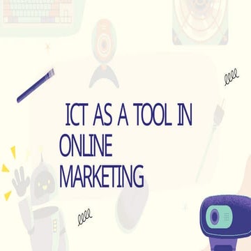 TLE 8 - Q1 Lesson 1: ICT as Tool in Online Marketing | PPTX