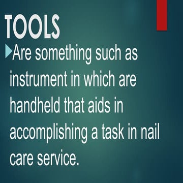 TLE 8 NAIL CARE SERVICES MODULE 2 (TOOLS) | PPTX