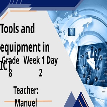 Tools and equipment in ICT for Grade 8 Students | PPTX