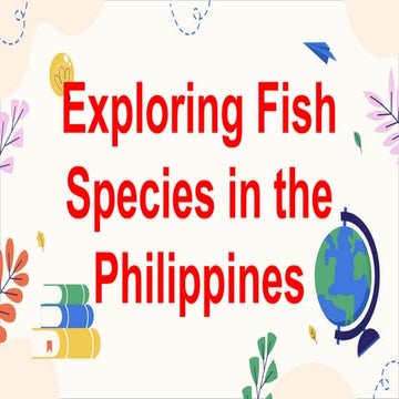 TLE 8 Q2 6. discuss fish species in the Philippines.pptx