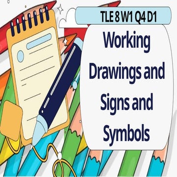 TLE 8 W1 Q4 D1.pptx WORKING DRAWINGS AND SIGNS | PPTX
