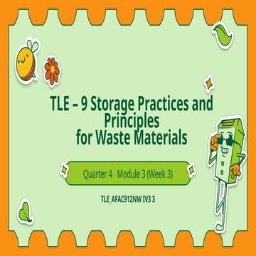 TLE 9 Storage Practices and Principles for Waste Materials.pptx