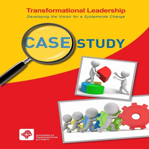 Transformational Leadership Case Study | PDF
