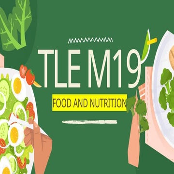 TLE M19 Food and Nutrition Week 2-3.pptx