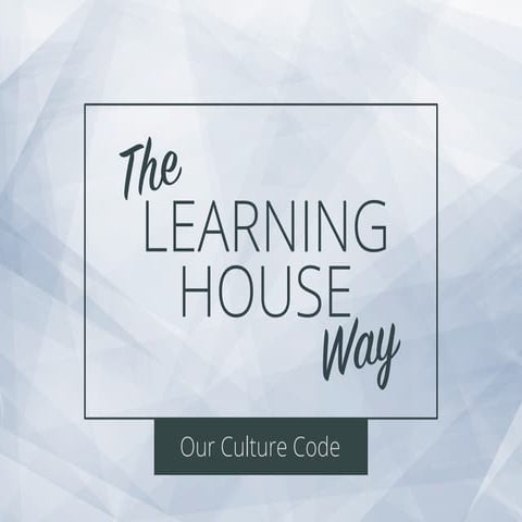 Learning house