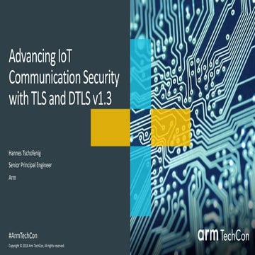 Advancing Iot Communication Security With Tls And Dtls V1 3 Pptx
