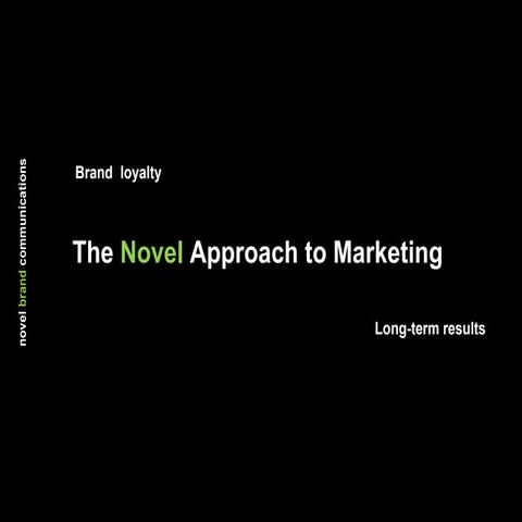 Novel Approach to Marketing | PPT