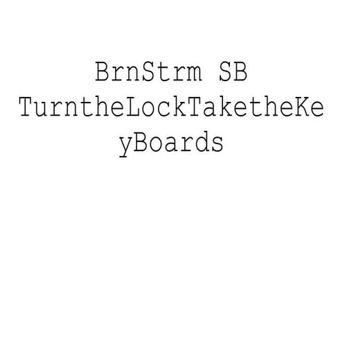 Turn Lock Take Key Storyboard Daniel Johnson | PDF