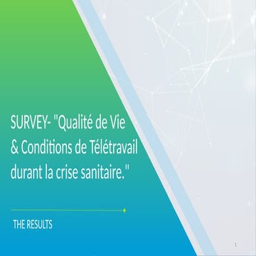 Télétravail-survey-results+LinkedIn report.pptx