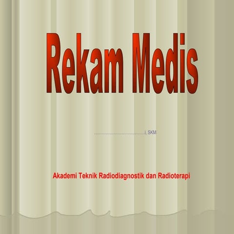 REKAM MEDIS | PPT
