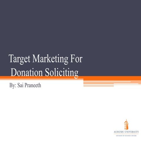 Target Marketing for Donation Soliciting | PPTX