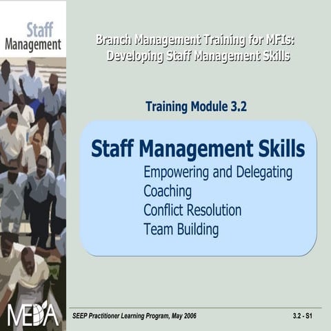 3.2 Staff Management Skills Part2 | PPT