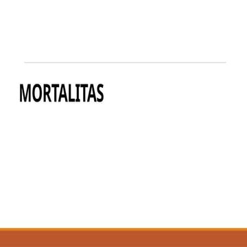 TM 5 epidemiologi PENGUKURAN MORTALITAS.pptx